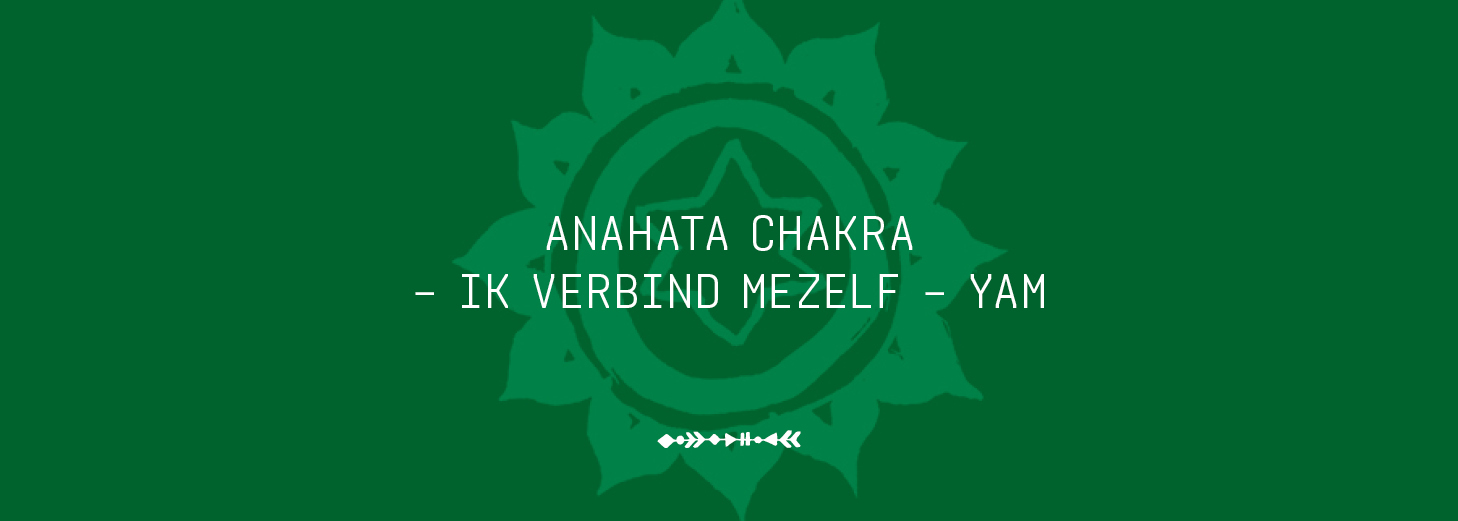 Het vierde chakra - yoga voor je hartchakra ⋆ Yoga Online